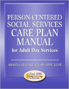 Person-Centered Social Service Care Plan Manual | ADHC